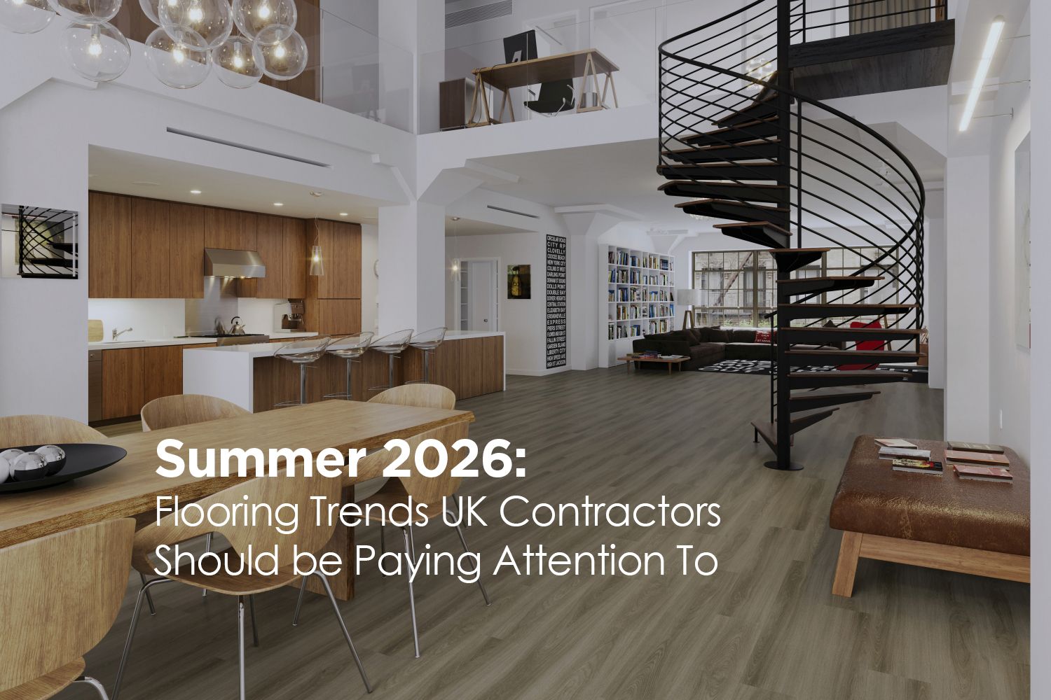 Summer 2026 - Flooring Trends UK Contractors Should Be Paying Attention ...